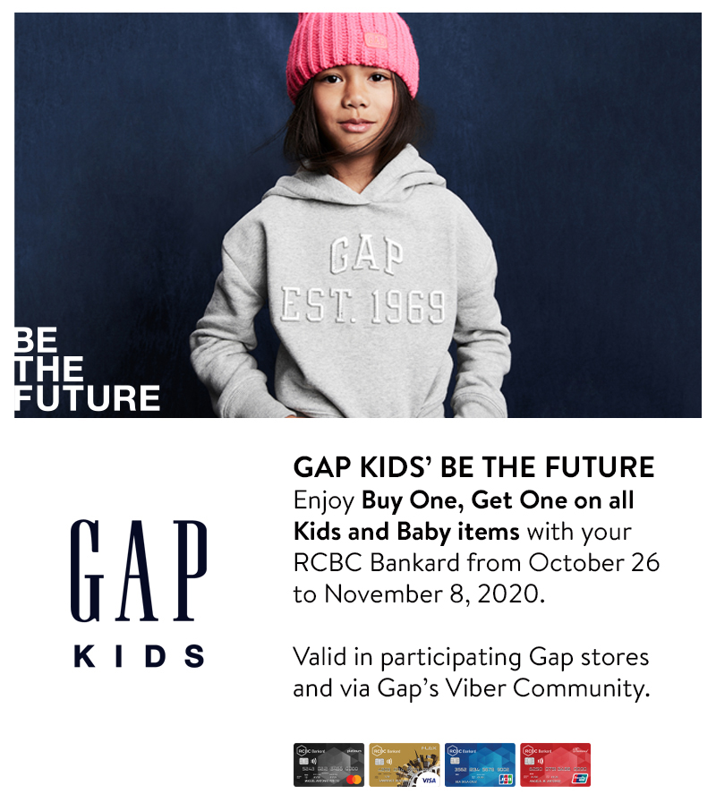 Buy 1 Get 1 on Gap Kids' Be The Future – RCBC Credit Card