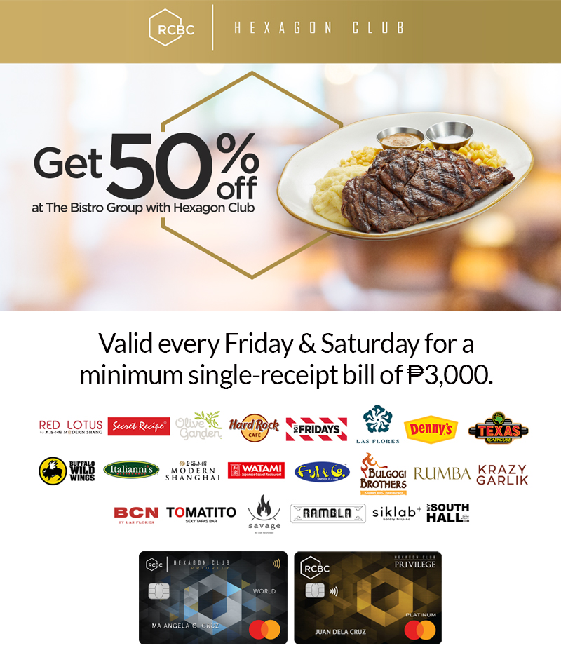 RCBCCredit Promo: 50% Off @ The Bistro Group with Hexagon Club