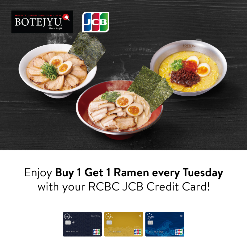 Buy 1 Get 1 Ramen at Botejyu with RCBC JCB Credit Cards