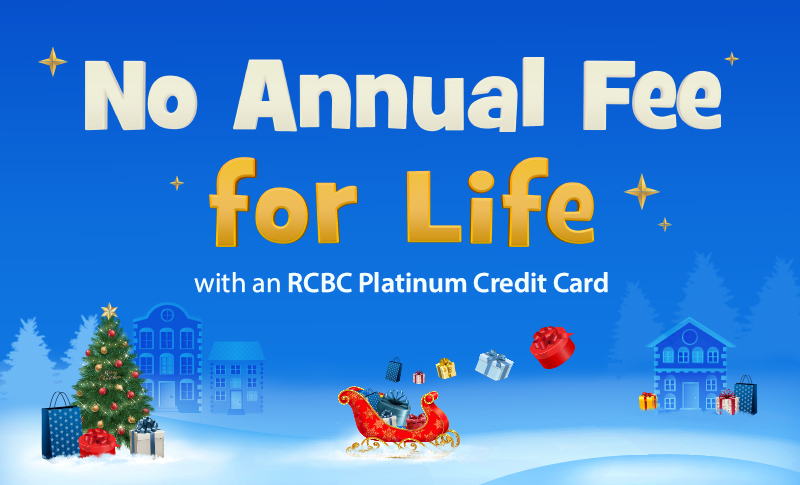 No Annual Fee For Life | RCBC Credit Cards