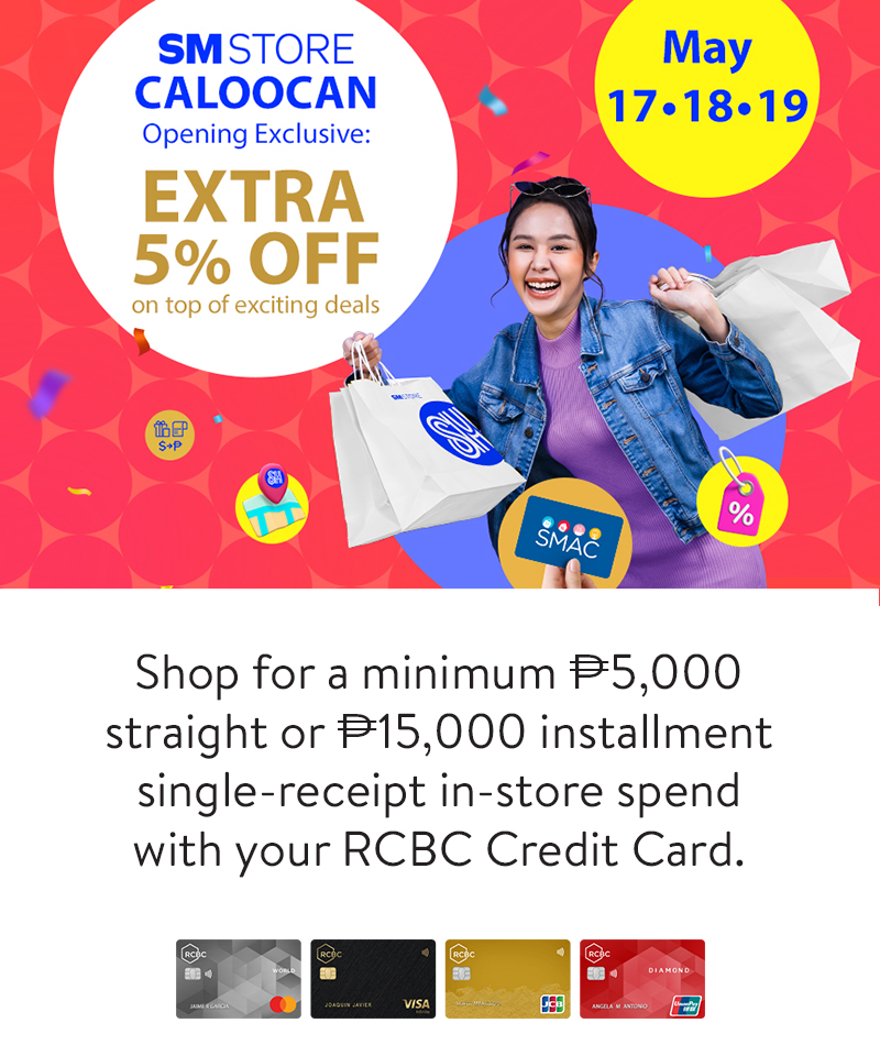 SM Store Caloocan Opening: EXTRA 5% OFF | RCBC Credit Cards