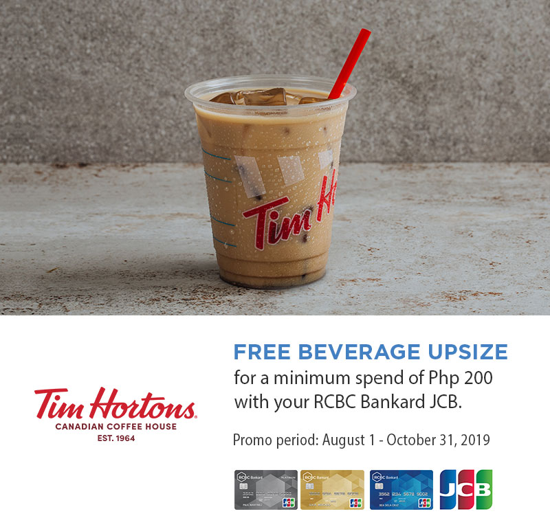 Free Beverage Upsize at Tim Hortons – RCBC Credit Card