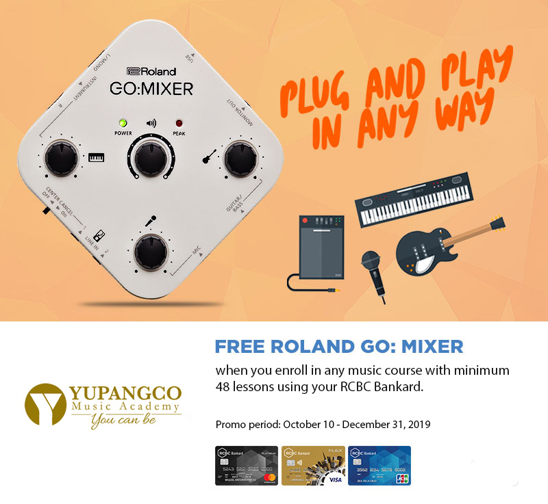 FREE Roland Go:Mixer at Yupangco Music Academy – RCBC Credit Card